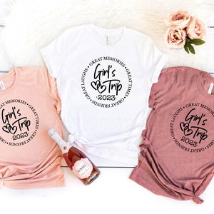 Girl's Trip 2023 Shirts girls Trip Shirts best Friends Shirts Besties Shirts Funny Girls Trip ...