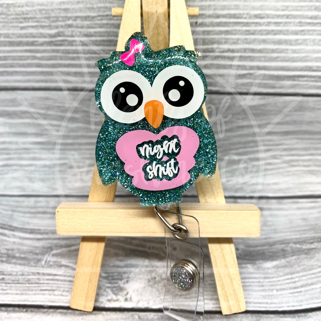 Night Shift Owl Badge Reel Nightshift Nurse, Doctor, CNA Nursing ...
