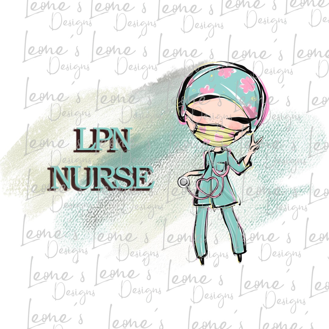 LPN Nurse Digital PNG Designs, Digital Download, Sublimation Design ...