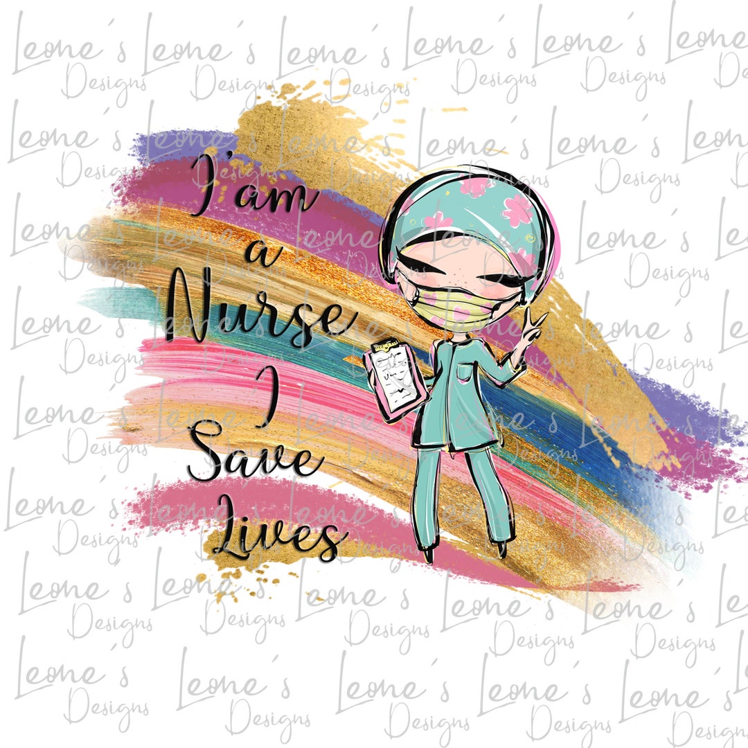Nurse Digital File PNG Designs, Digital Download, Sublimation Design ...