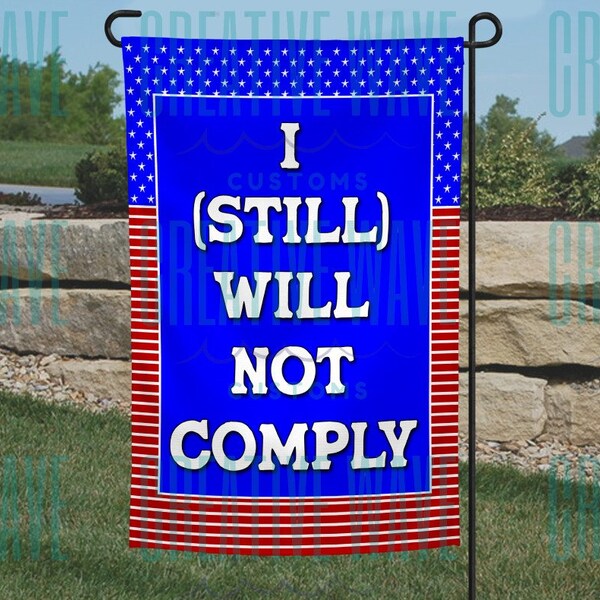 I Will Not Comply Flag - Etsy