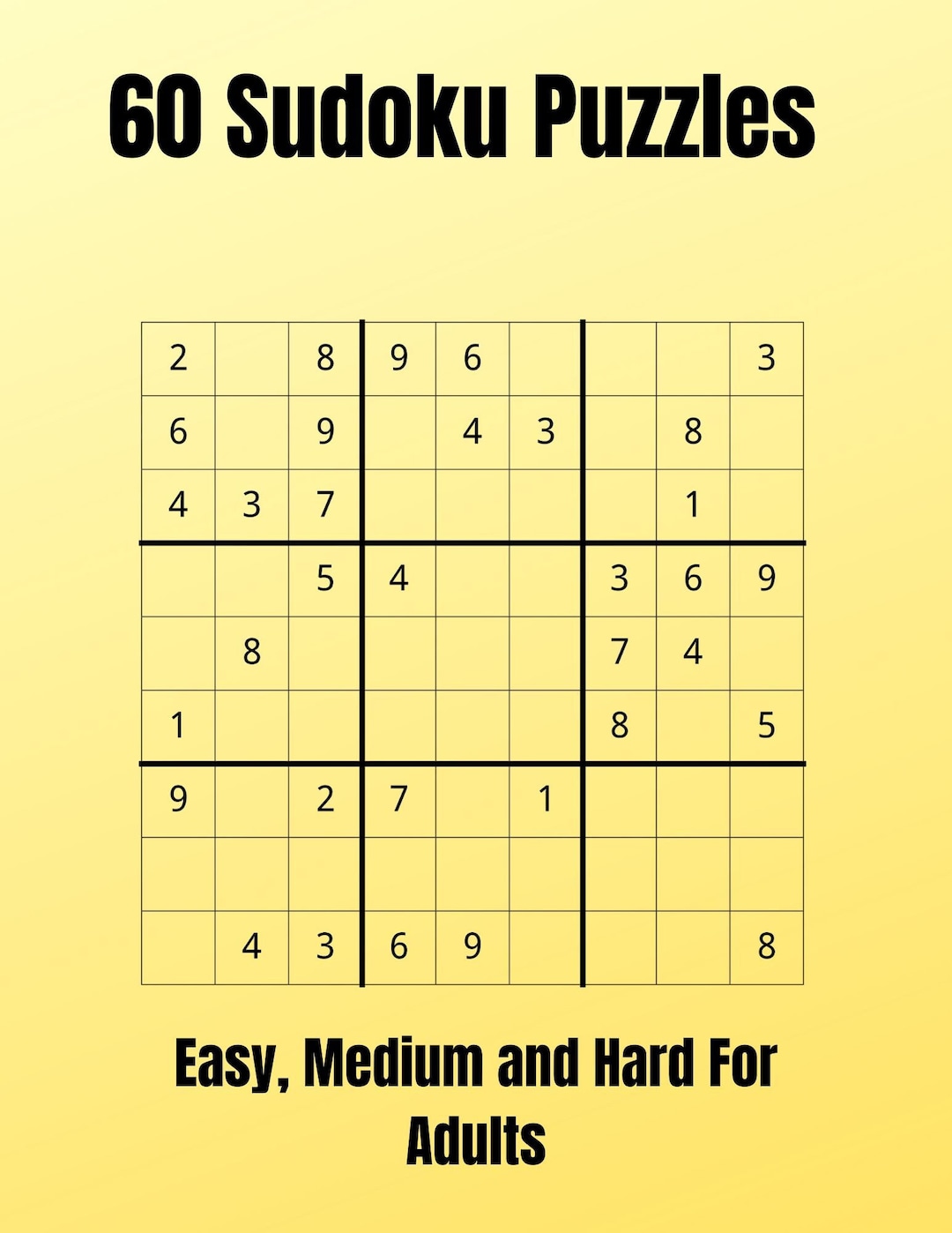 60 Adult Sudoku Puzzles, Sudoku Puzzles for Grown Ups, Brain Teaser ...