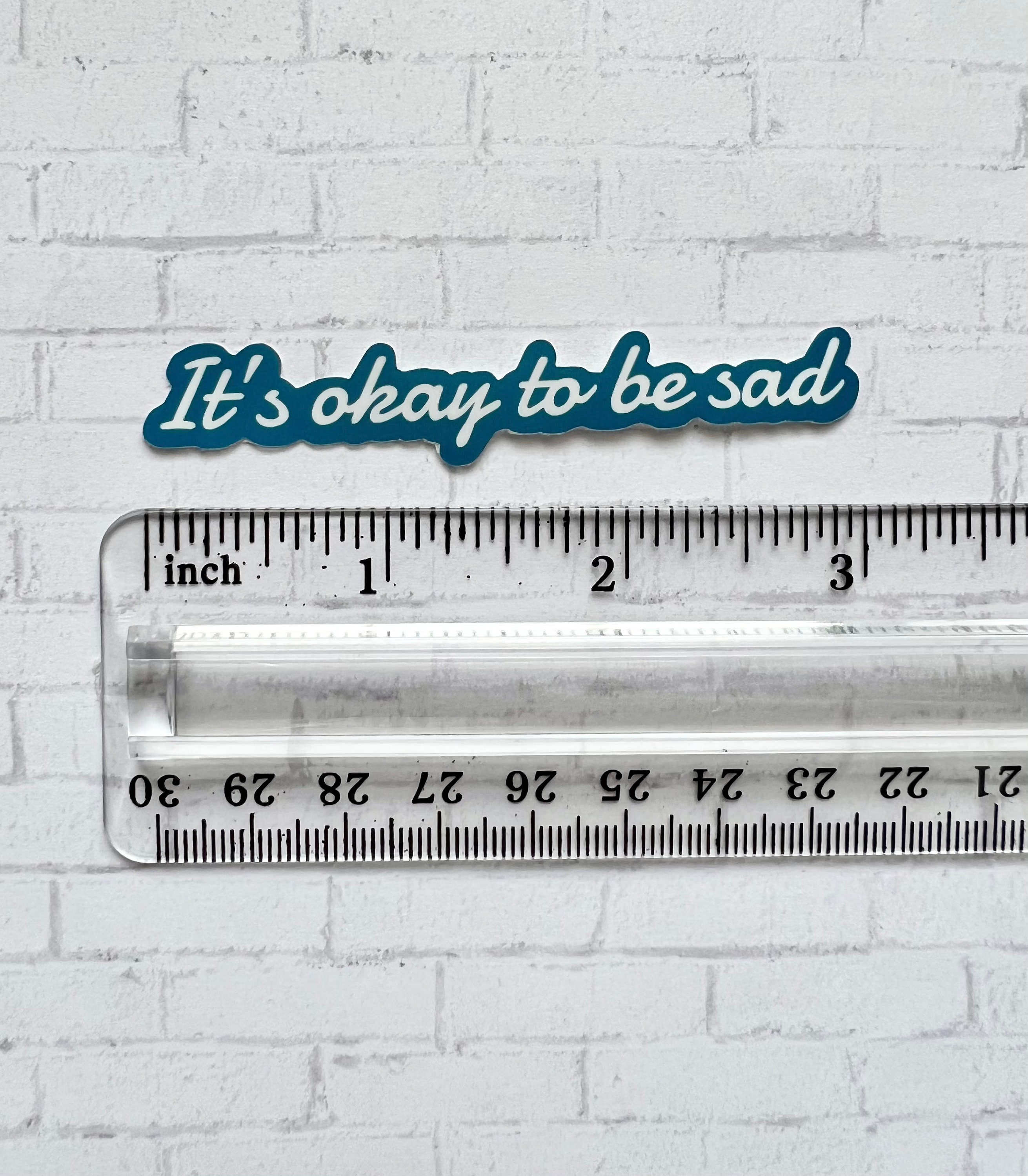 It's Okay to Be Sad Sticker | Waterproof | Self Care | Quote | Blue ...