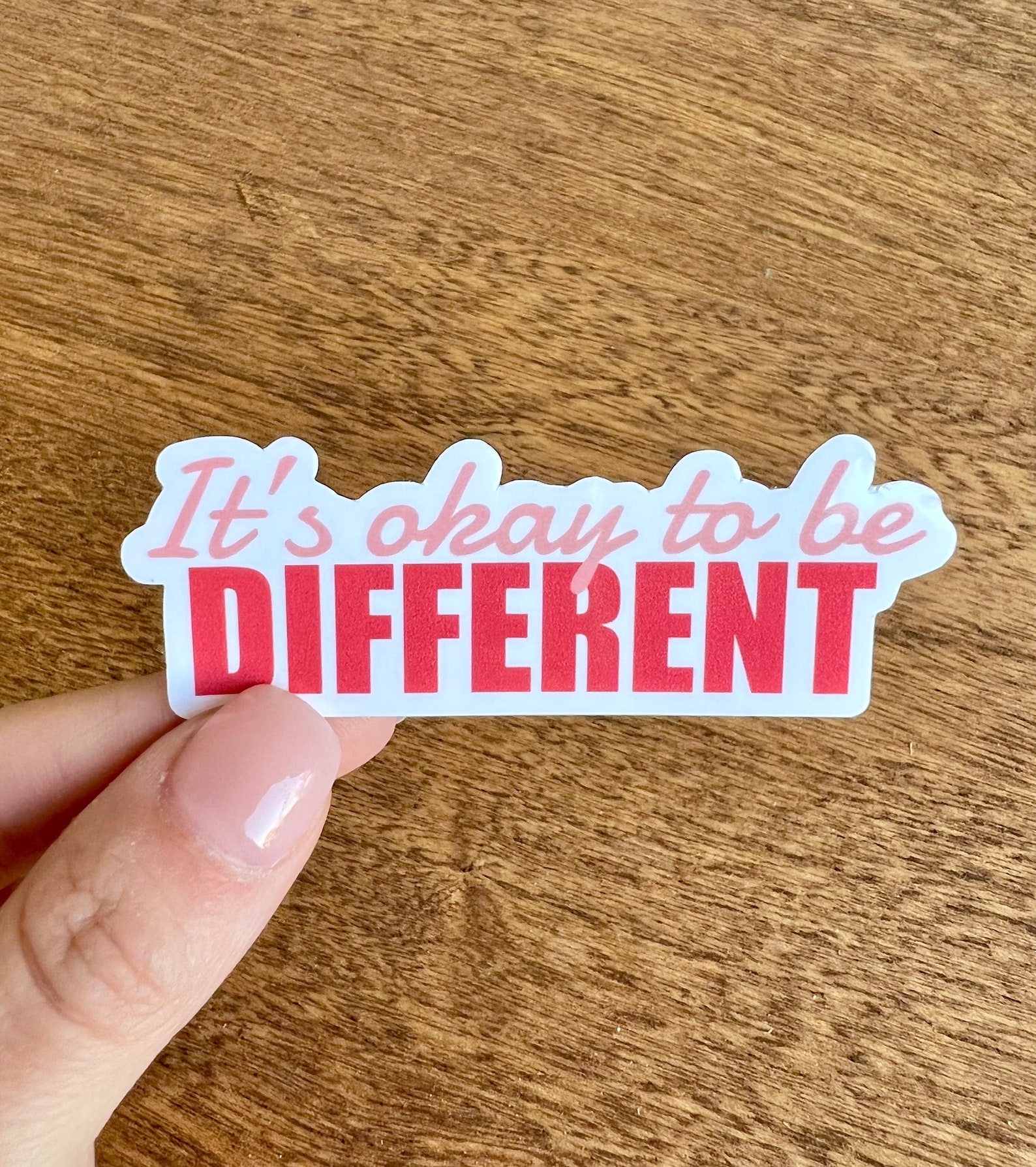 It's Okay to Be Different Sticker Positivity Quote - Etsy