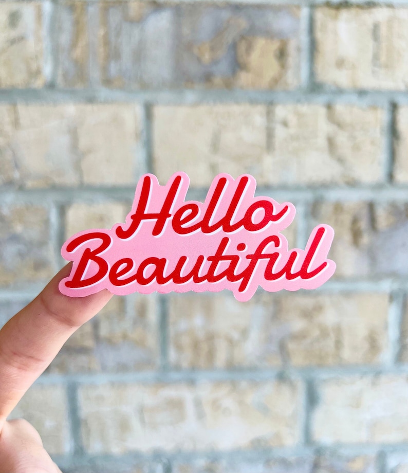 Hello Beautiful Sticker Quote Sticker Positivity - Etsy
