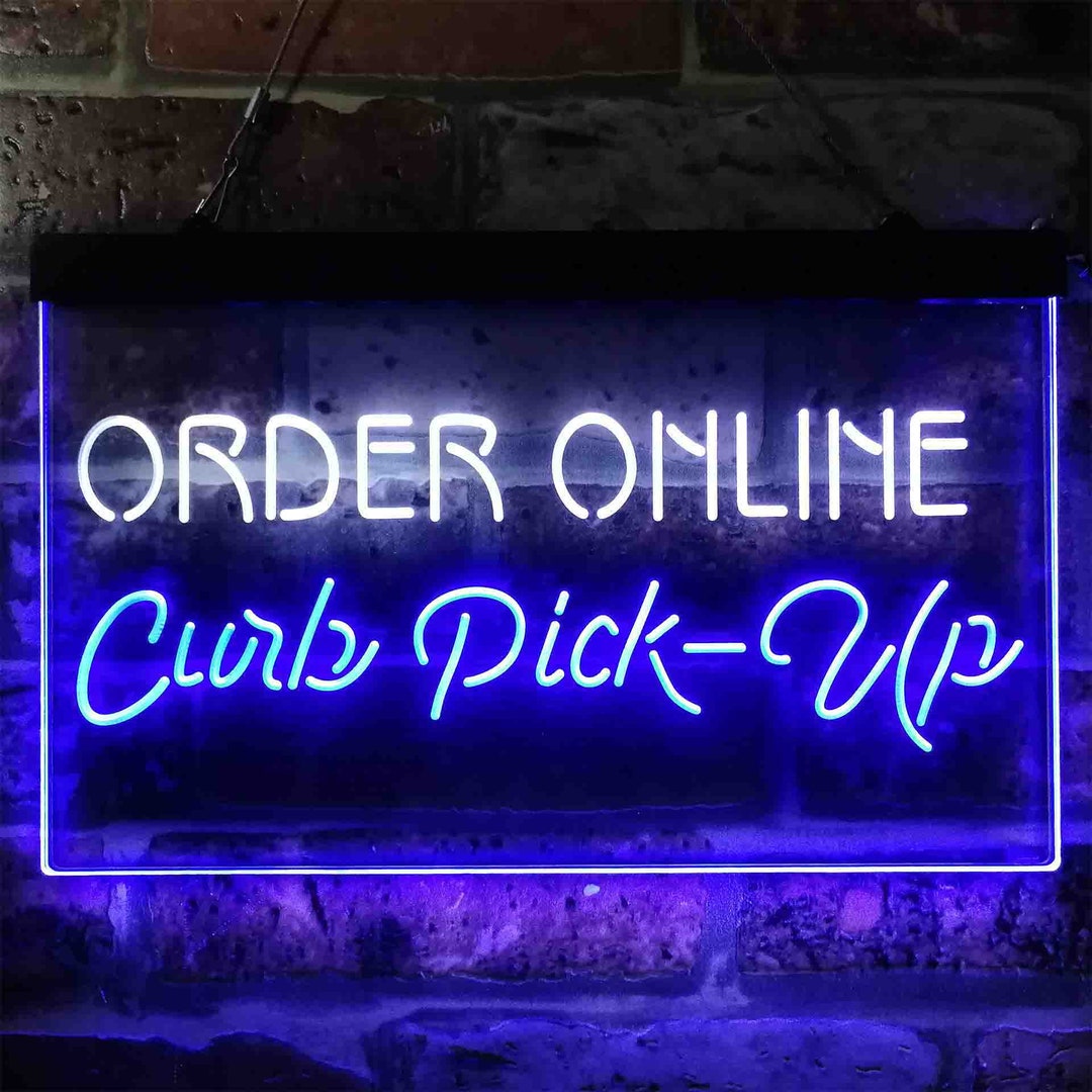 Order Online Curb Pick up Dual Color LED Neon Sign St6-i3851 - Etsy