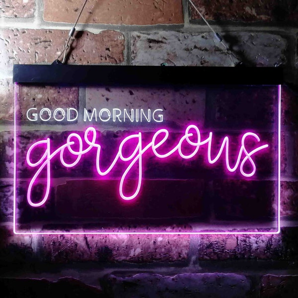 Good Morning Gorgeous Neon Sign - Etsy