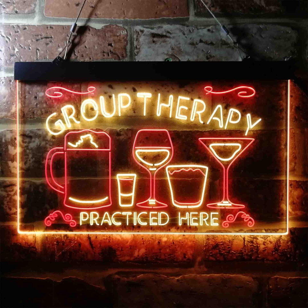 Beer Cocktails Group Therapy Practiced Here Humor Dual Color LED Neon ...