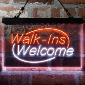 Walk-ins Welcome Display Shop Dual Color LED Neon Sign St6-i4005 - Etsy