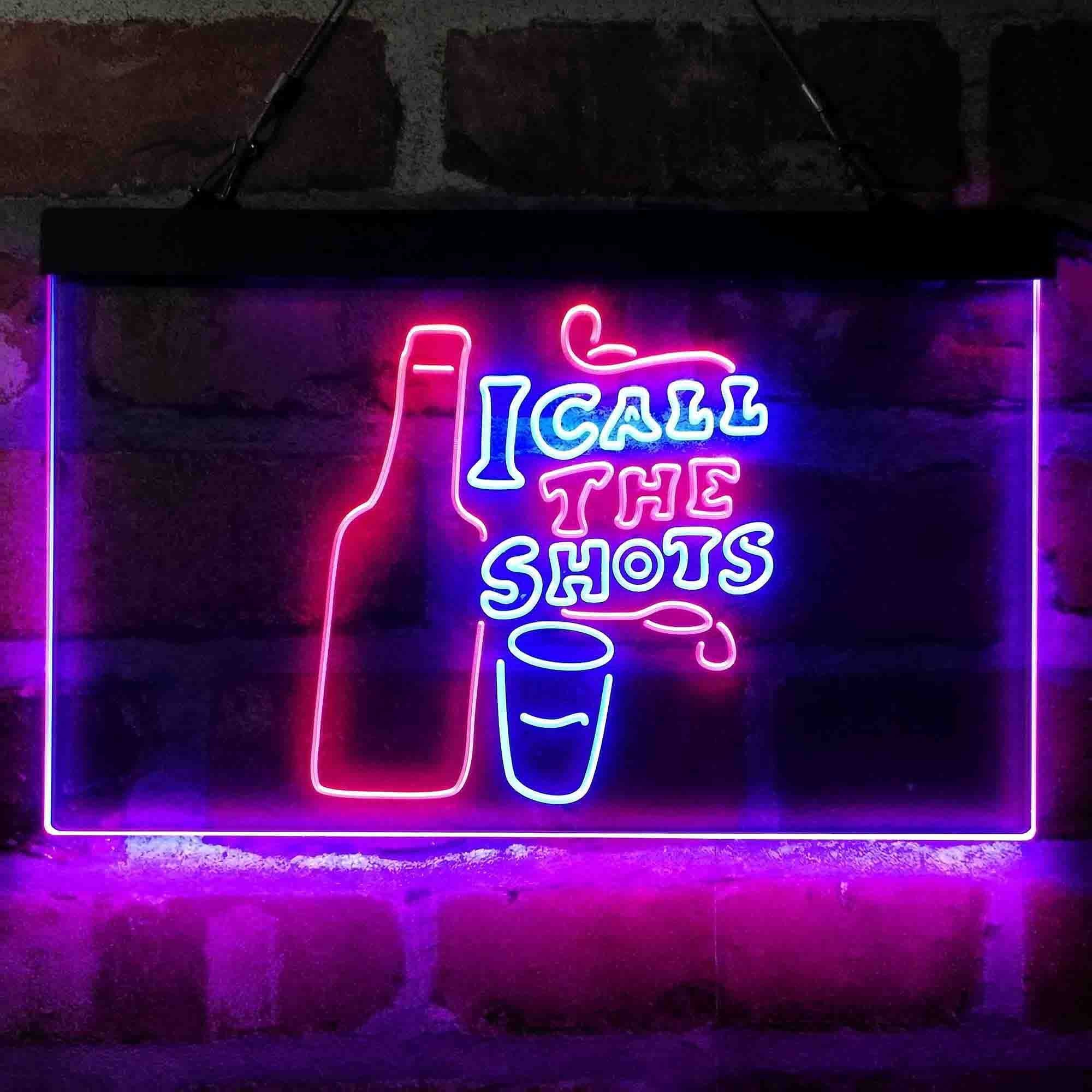 I Call the Shots Dual Color LED Neon Sign St6-i4073 | Etsy