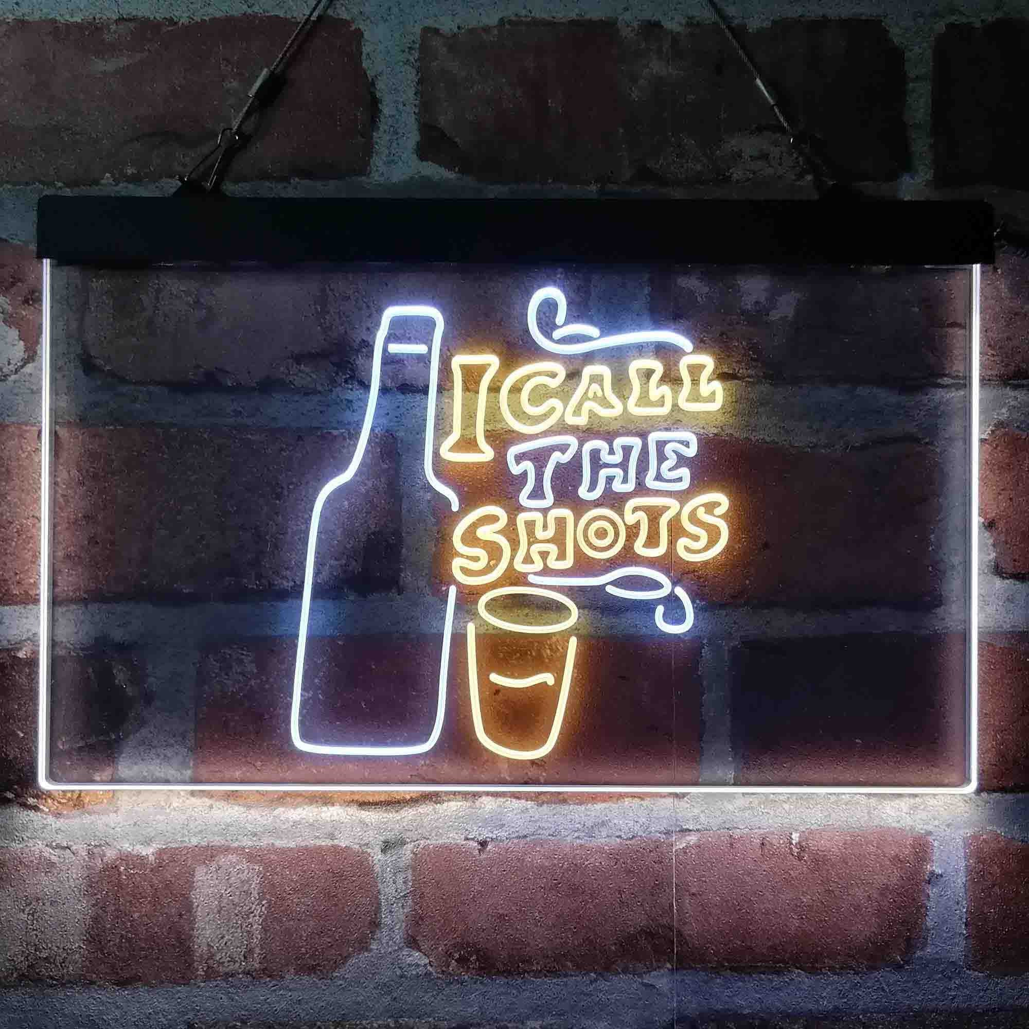 I Call the Shots Dual Color LED Neon Sign St6-i4073 | Etsy