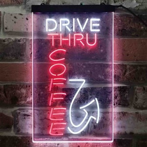 Drive Thru Coffee Dual Color LED Neon Sign St6-i3878 - Etsy