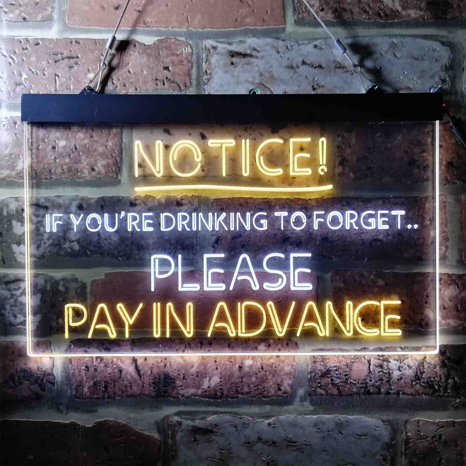 Drink to Forget Pay in Advance Notice Humor Bar Dual Color LED - Etsy