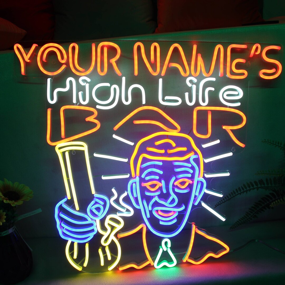 Name Personalized High Life Bar Extra-large Ultra-bright LED Neon Sign ...