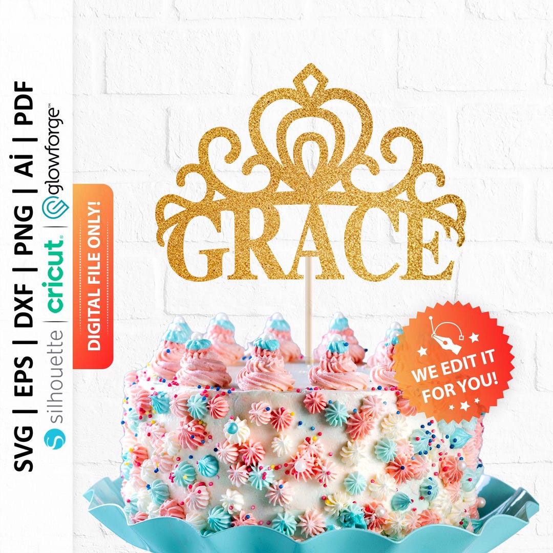 Custom Princess Crown Cake Topper Svg, Happy Birthday Cake Topper Svg ...