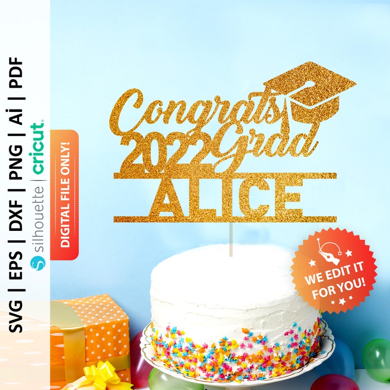 Congrats 2022 Grad Svg Personalized Graduation Cake Topper - Etsy