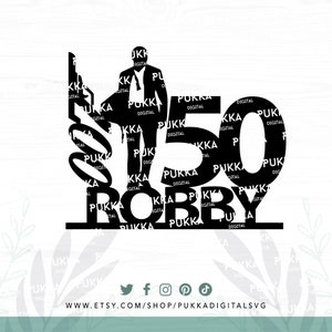 Custom 007 Cake Topper Svg, Personalized Name and Age Happy Birthday ...