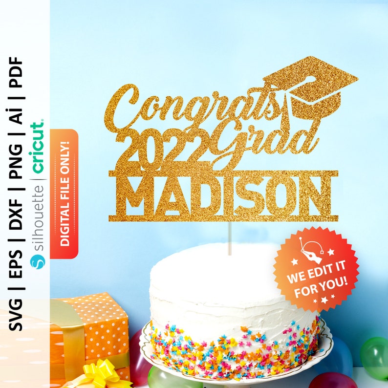 Congrats 2022 Grad Svg Personalized Graduation Cake Topper - Etsy