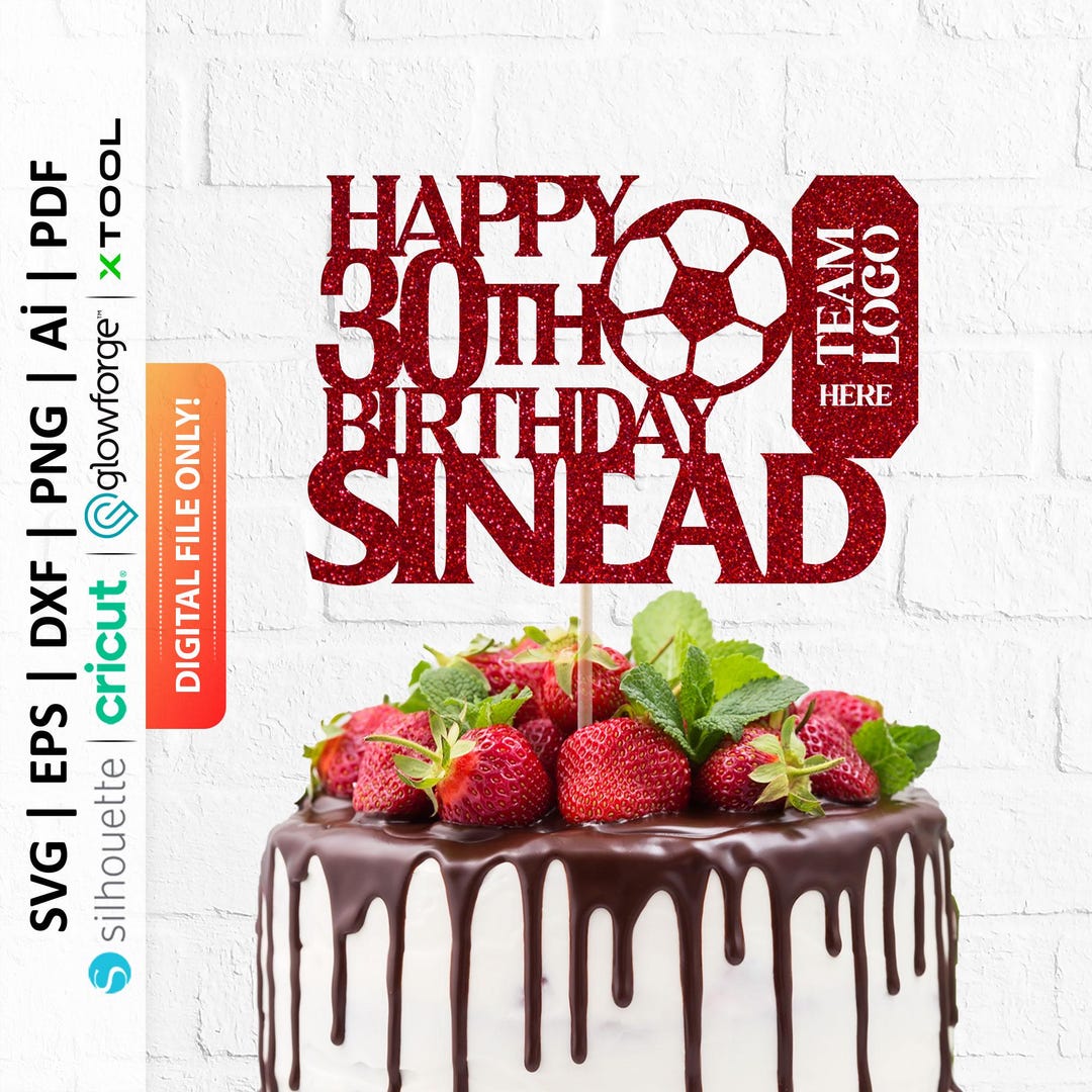 Custom Football Cake Topper SVG, Sports Birthday Design (digital ...