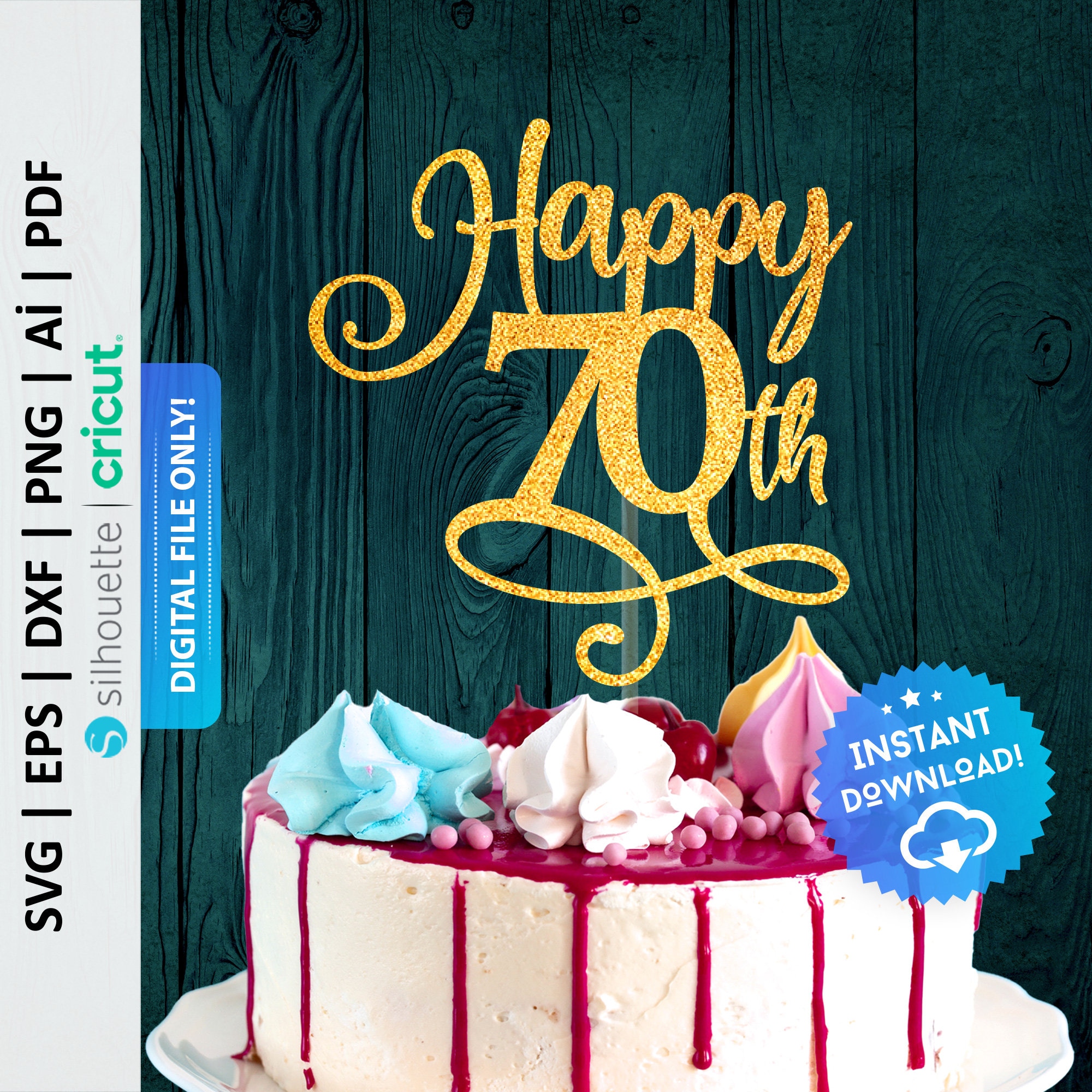 Happy 70th Cake Topper Svg Seventy Cake Topper Svg Cake - Etsy