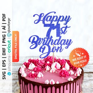 Happy 71st Birthday Personalized Cake Topper Svg, Seventy-first ...