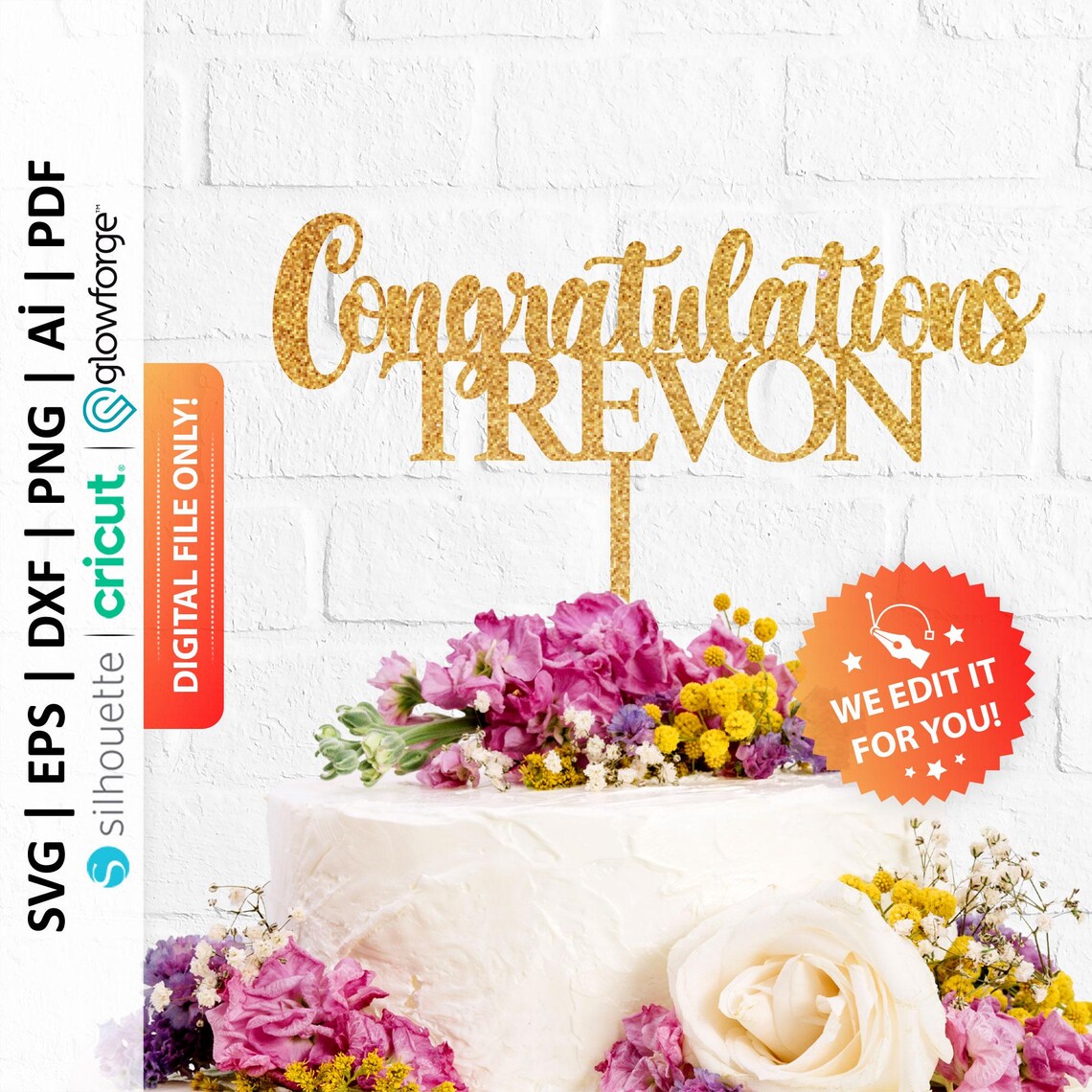 Congratulations Cake Topper Svg, Celebrations Party Decor : Digital ...