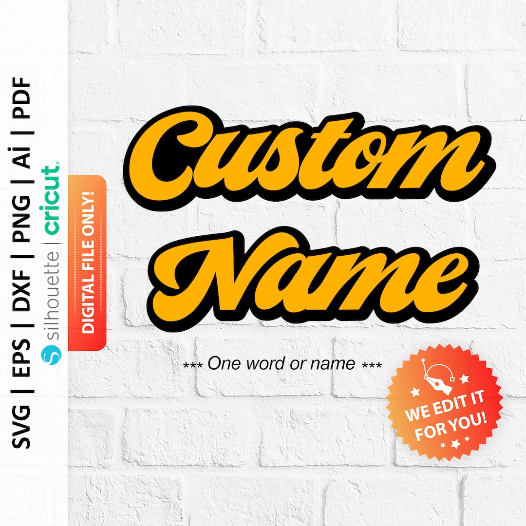 Custom Name Svg, Custom Name Png, Personalized Name Svg, First Name ...