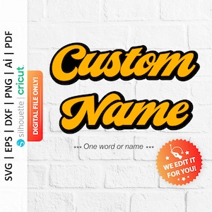 Custom Name Svg, Custom Name Png, Personalized Name Svg, First Name ...