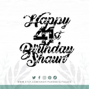Happy 41st Birthday Cake Topper Svg, Personalized Forty-first Birthday ...