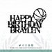 Basketball Cake Topper Svg, Custom Name Birthday Cake Topper Svg ...