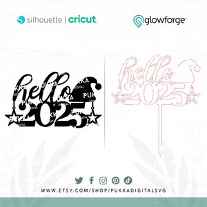 Hello 2025 Cake Topper Svg, Happy New Year Cake Topper, Hello 2025 ...