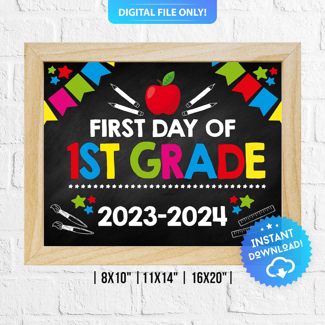 First Day of 1st Grade, First Day of School Sign, First Grade Digital ...