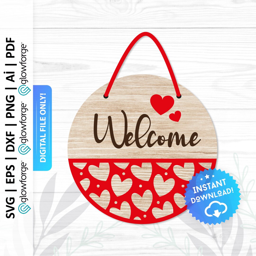 Valentine's Welcome Sign Svg, Happy Valentine's Day Decor, Valentines ...