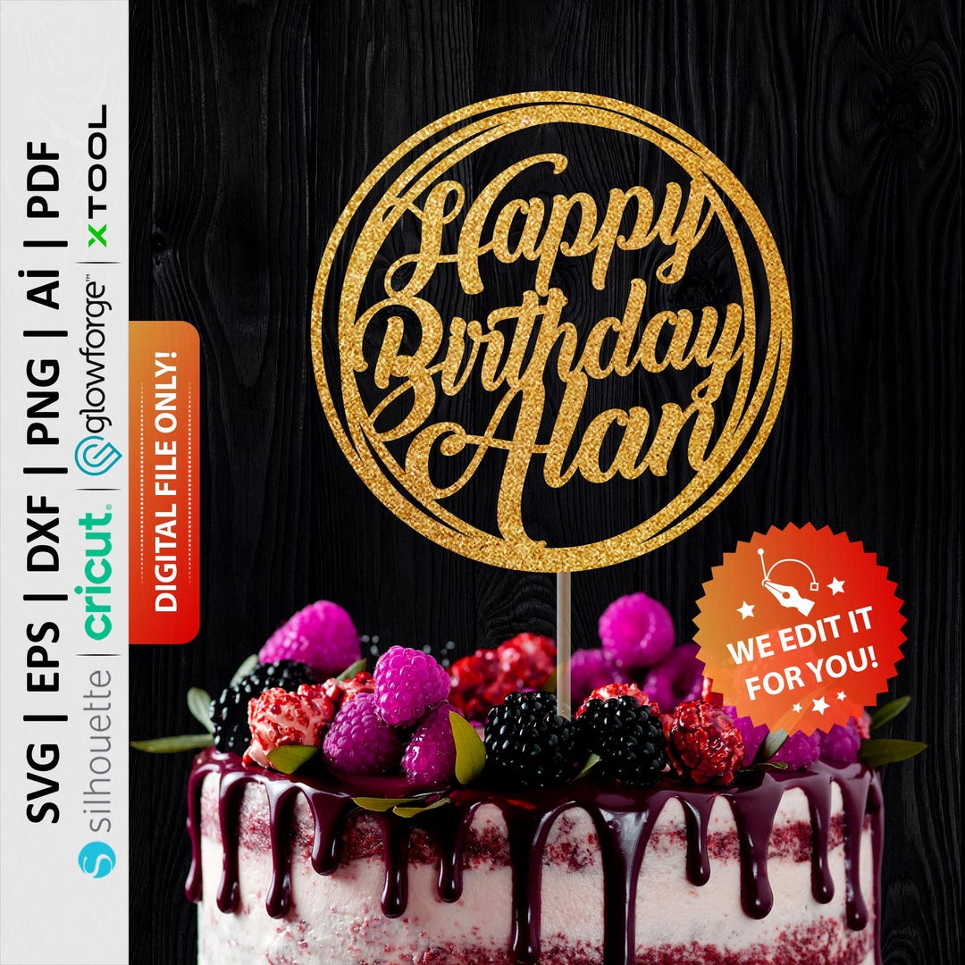 Personalized Circle Happy Birthday Cake Topper Svg : Digital Download ...