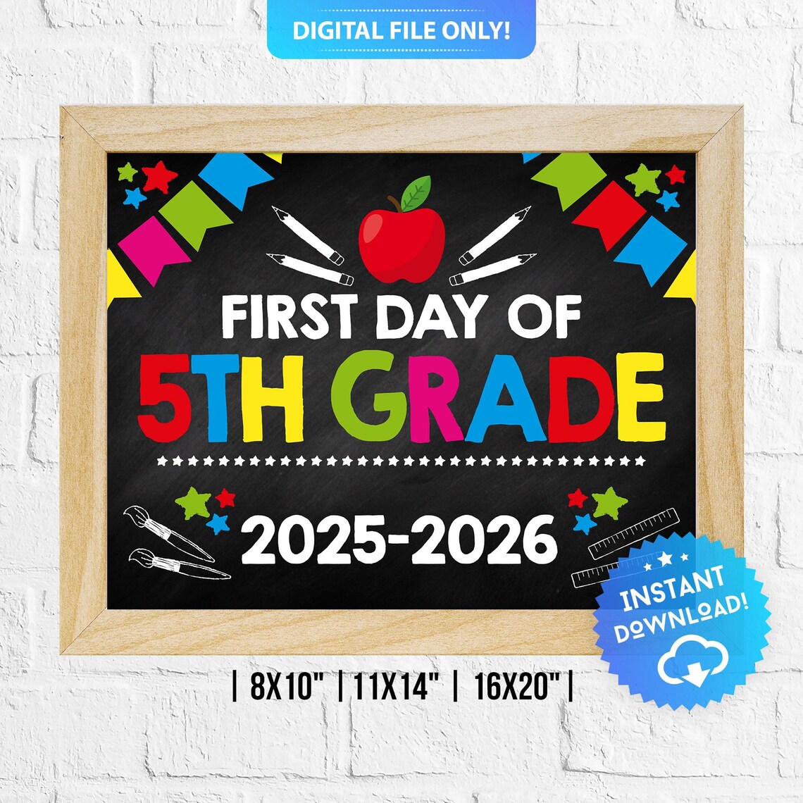 First Day of 5th Grade, Fifth Grade Digital Poster, Printable Back to ...