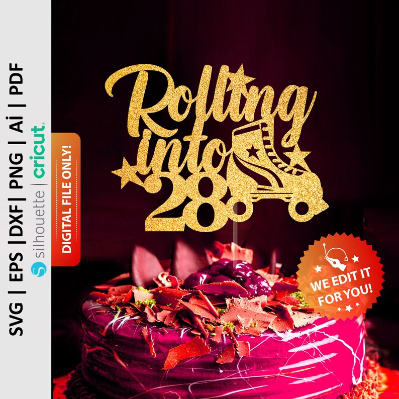 Rolling Into Custom Age Cake Topper Svg Roller Skate Cake - Etsy