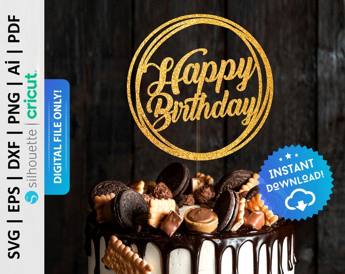 Circle Happy Birthday Cake Topper SVG - Etsy Canada