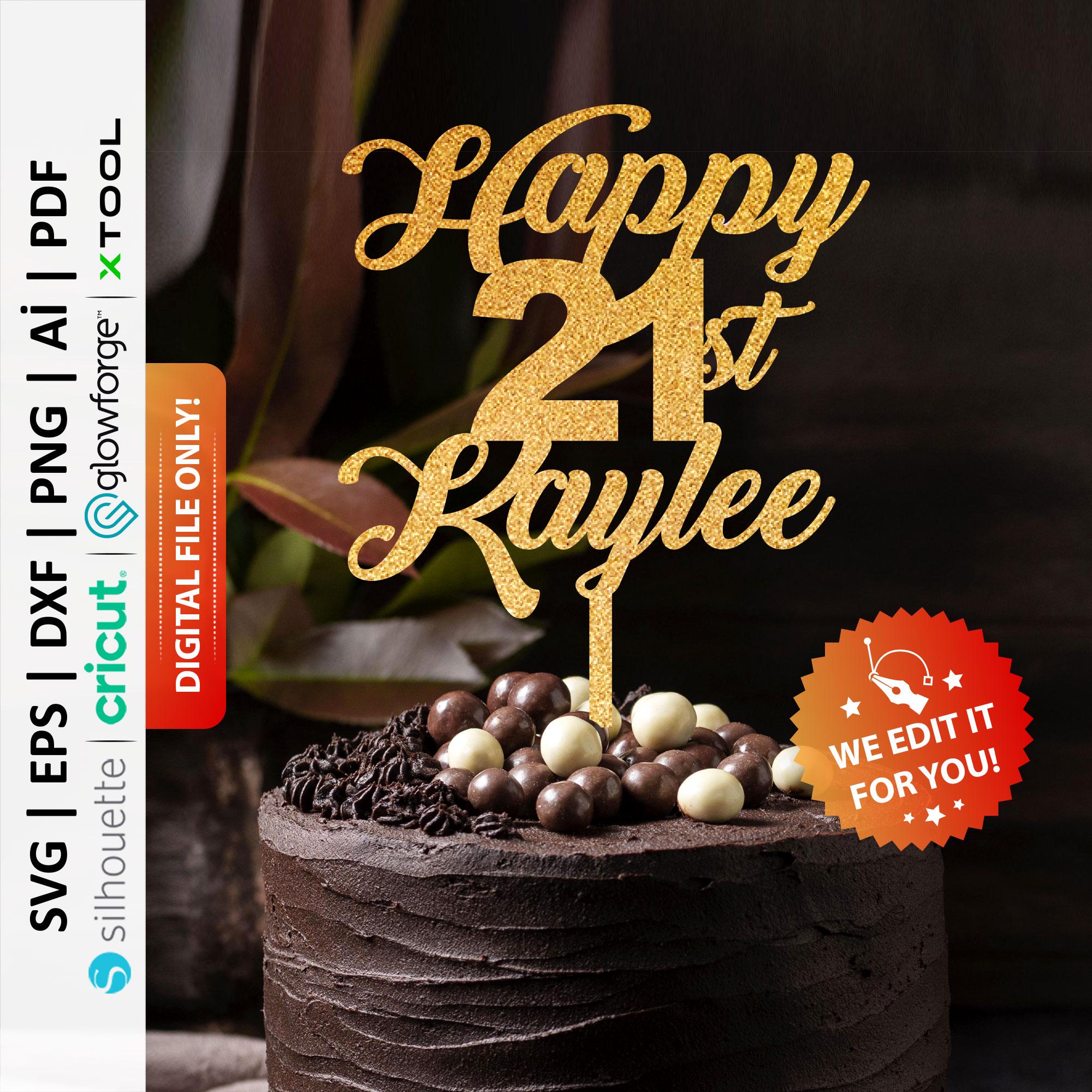 Personalized 21st Birthday Cake Topper Svg, Hello 21 Decor : Digital ...