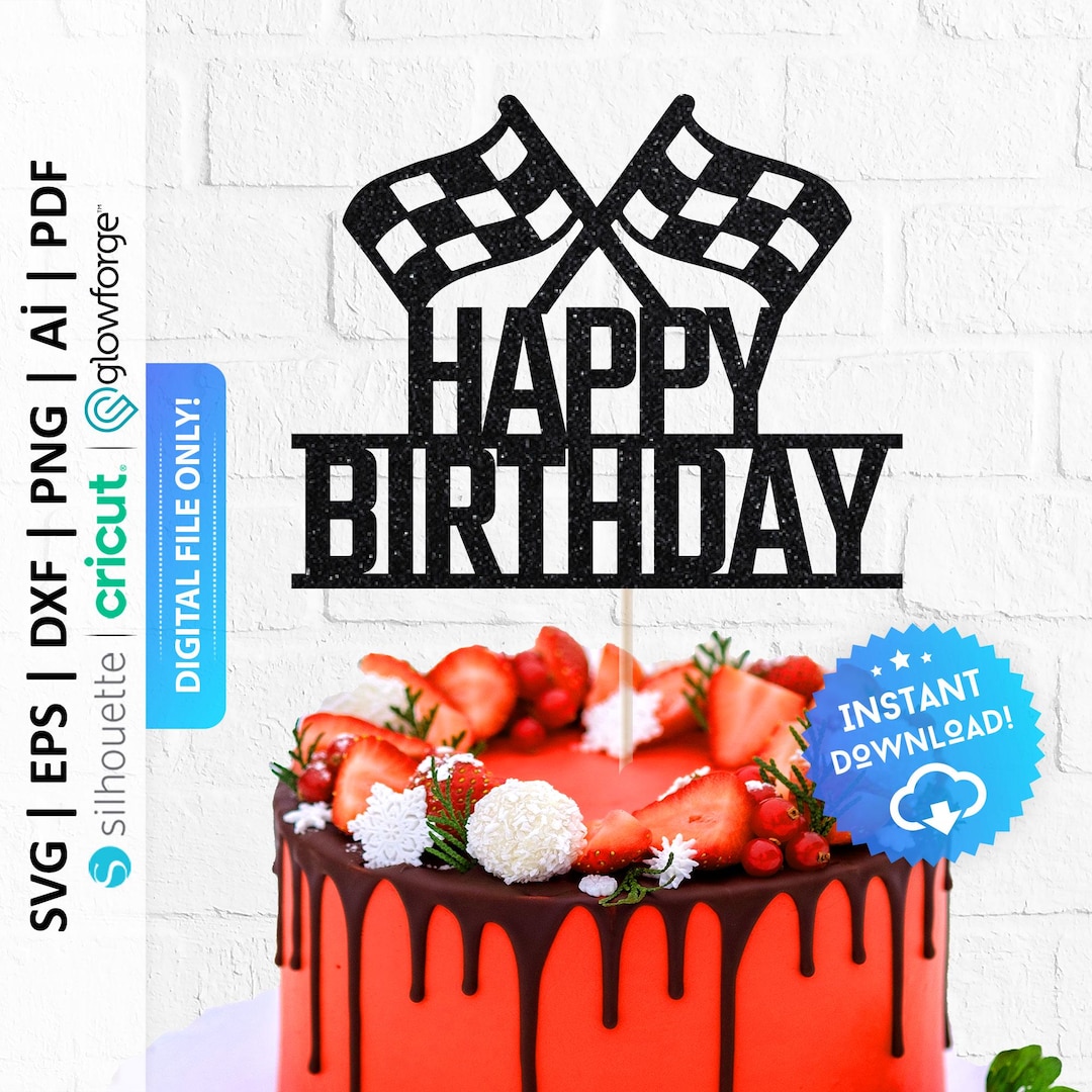 Race Flag Birthday Cake Topper SVG, Racing Theme (digital Download ...