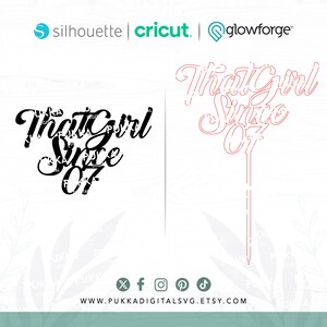 That Girl Since 07 Cake Topper Svg, Heart Cake Charm, Script Cake Charm ...