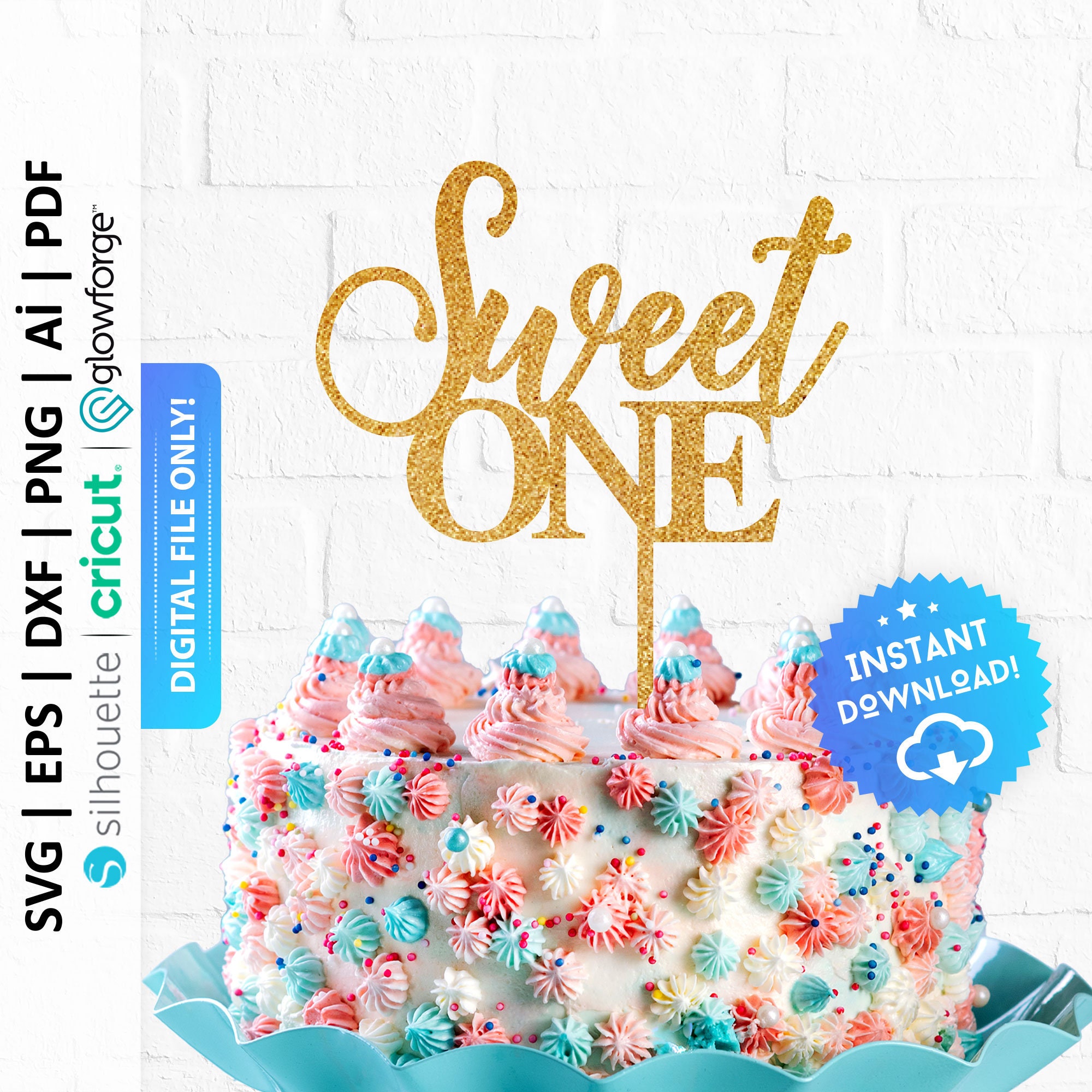 Sweet One Cake Topper Svg, Sweet One Png, Sweet One Birthday Svg, First ...