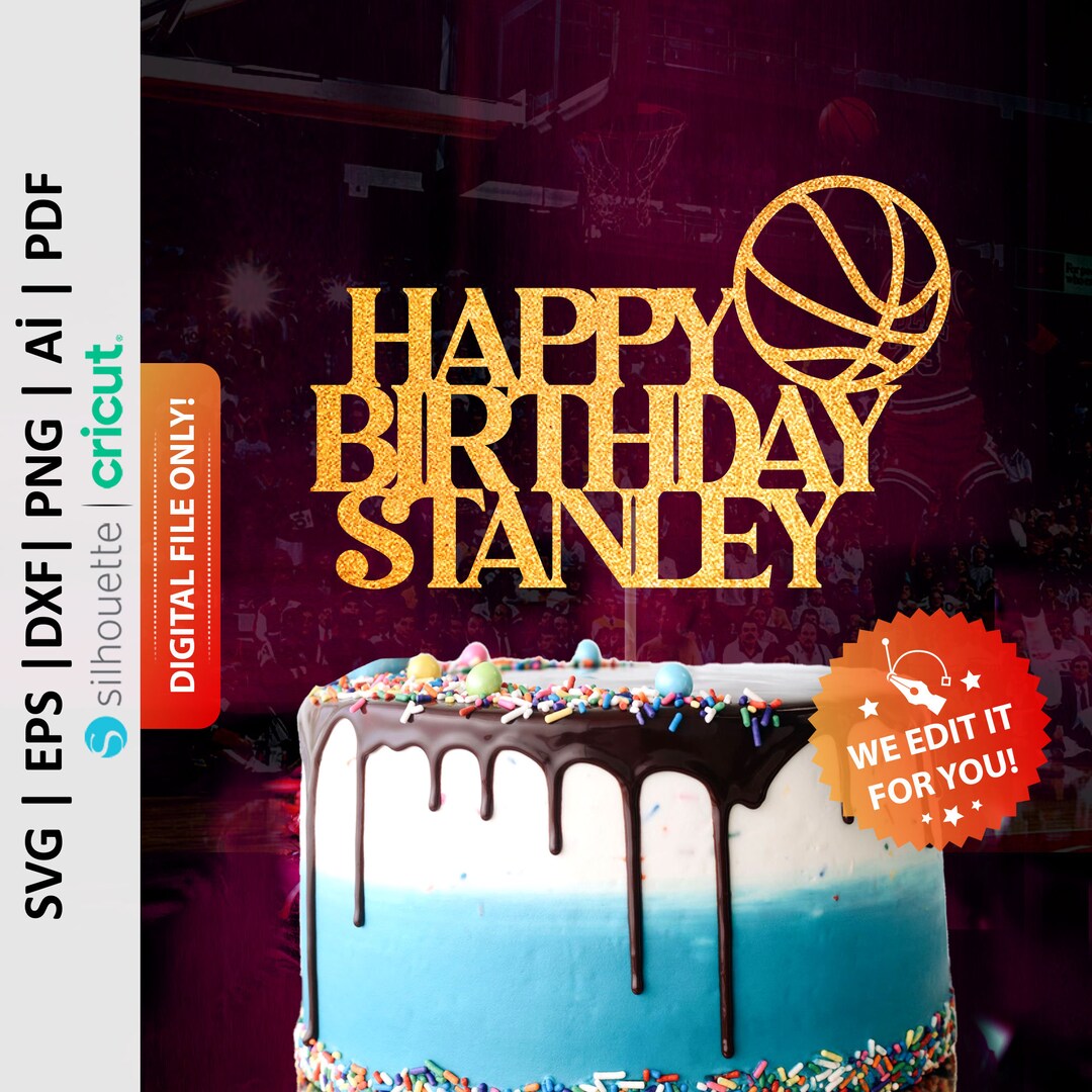 Basketball Cake Topper Svg, Custom Name Birthday Cake Topper Svg ...