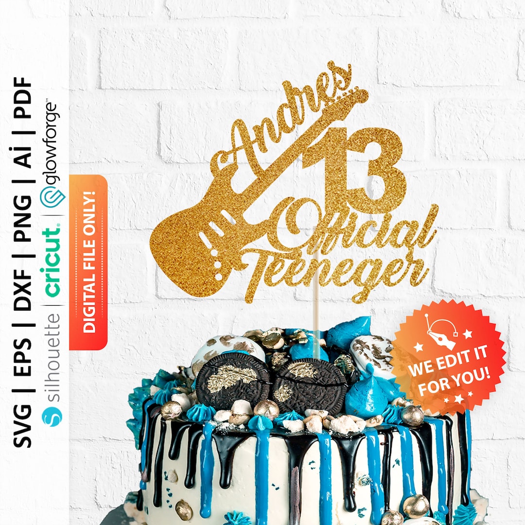 Custom Official 13 Teenager Svg, Personalised 13th Birthday Cake Topper ...