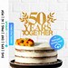 50 Years Together Cake Topper Svg 50th Anniversary Cake 50th - Etsy