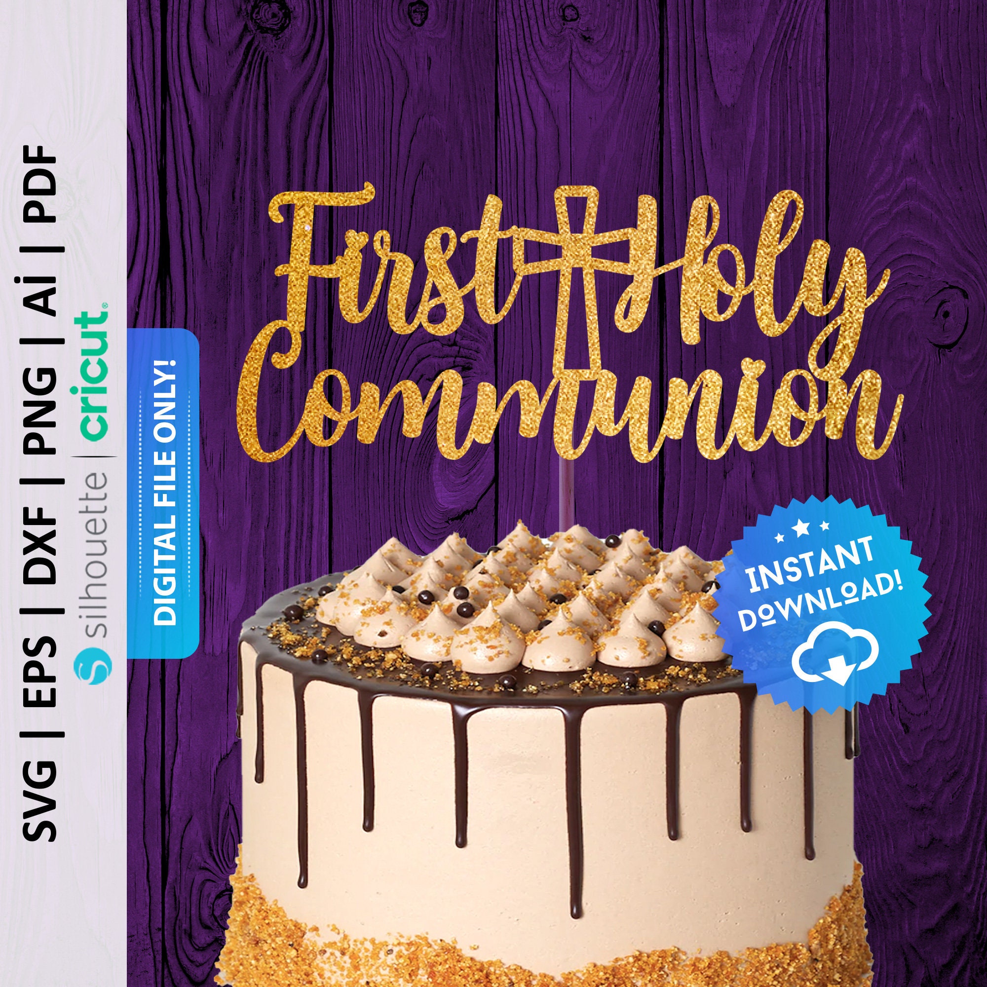 First Communion Cake Topper Svg, First Holy Communion Cake Topper Svg ...
