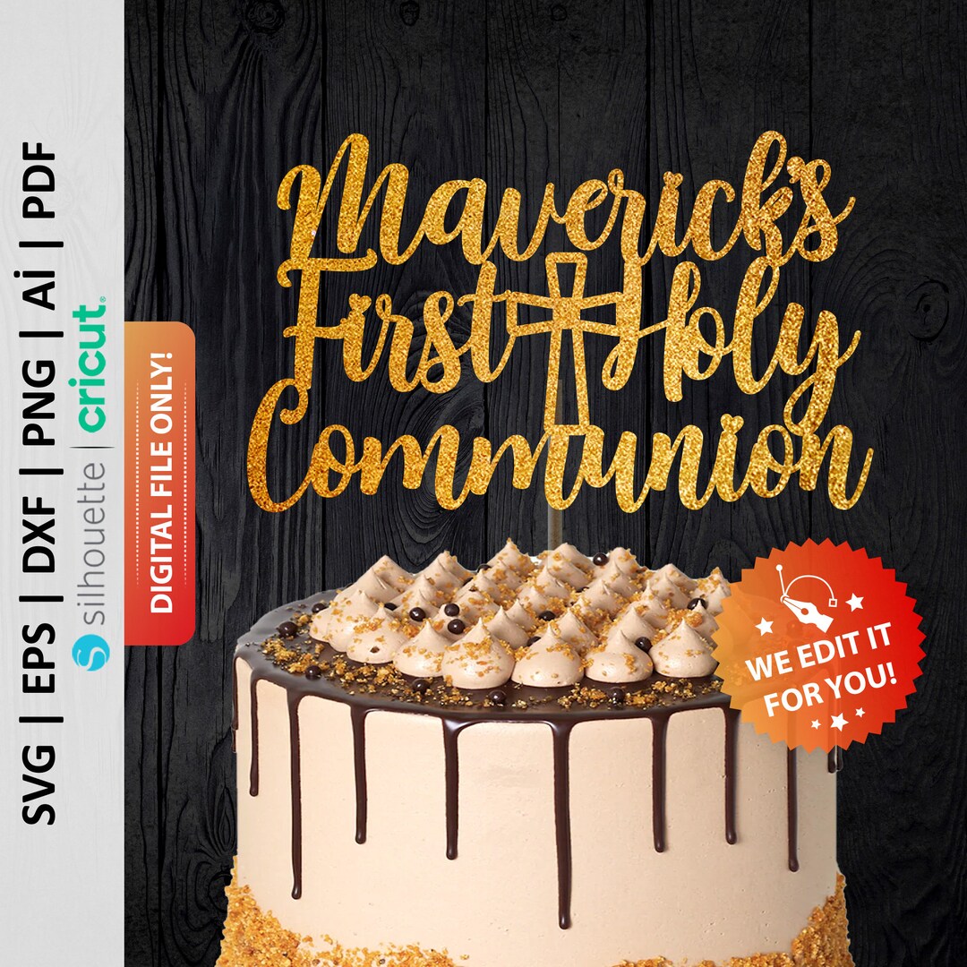 Personalized First Holy Communion Cake Topper Svg, Custom Cake Topper ...