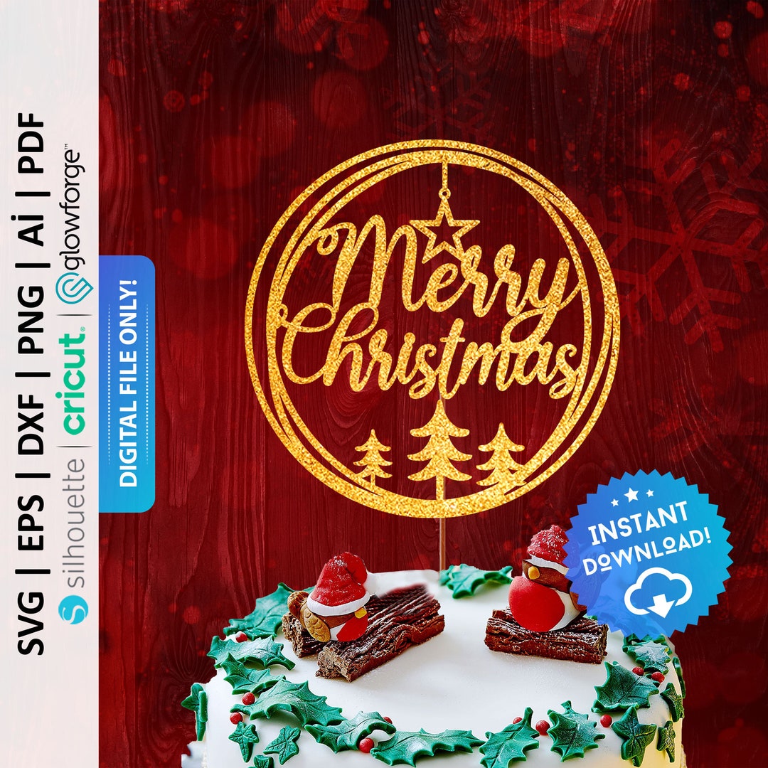 Merry Christmas Cake Topper Svg, Merry Xmas Cake Topper Png, Circle ...