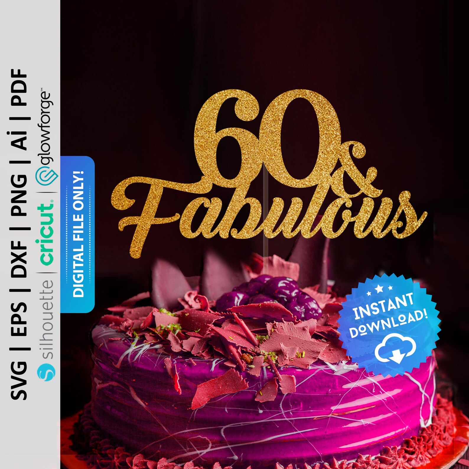 60 Fabulous Cake Topper Svg 60th Birthday Svg 60th - Etsy