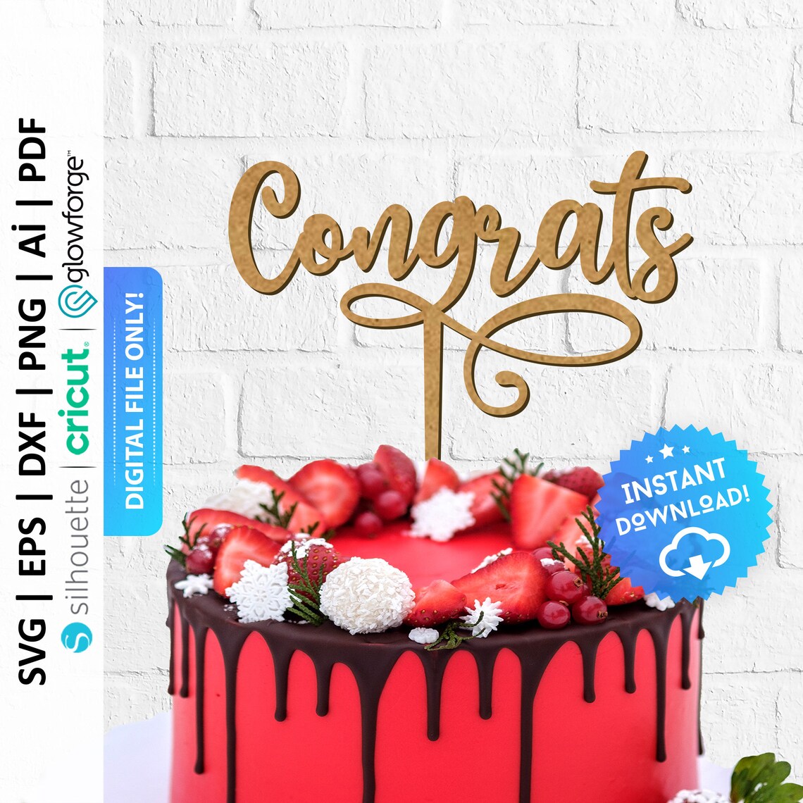 Congrats Cake Topper Svg Calligraphy Congrats Cake Topper - Etsy