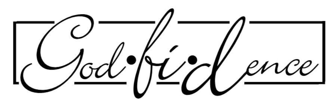 Godfidence SVG & JPG Digital Download Cricut Silhouette - Etsy